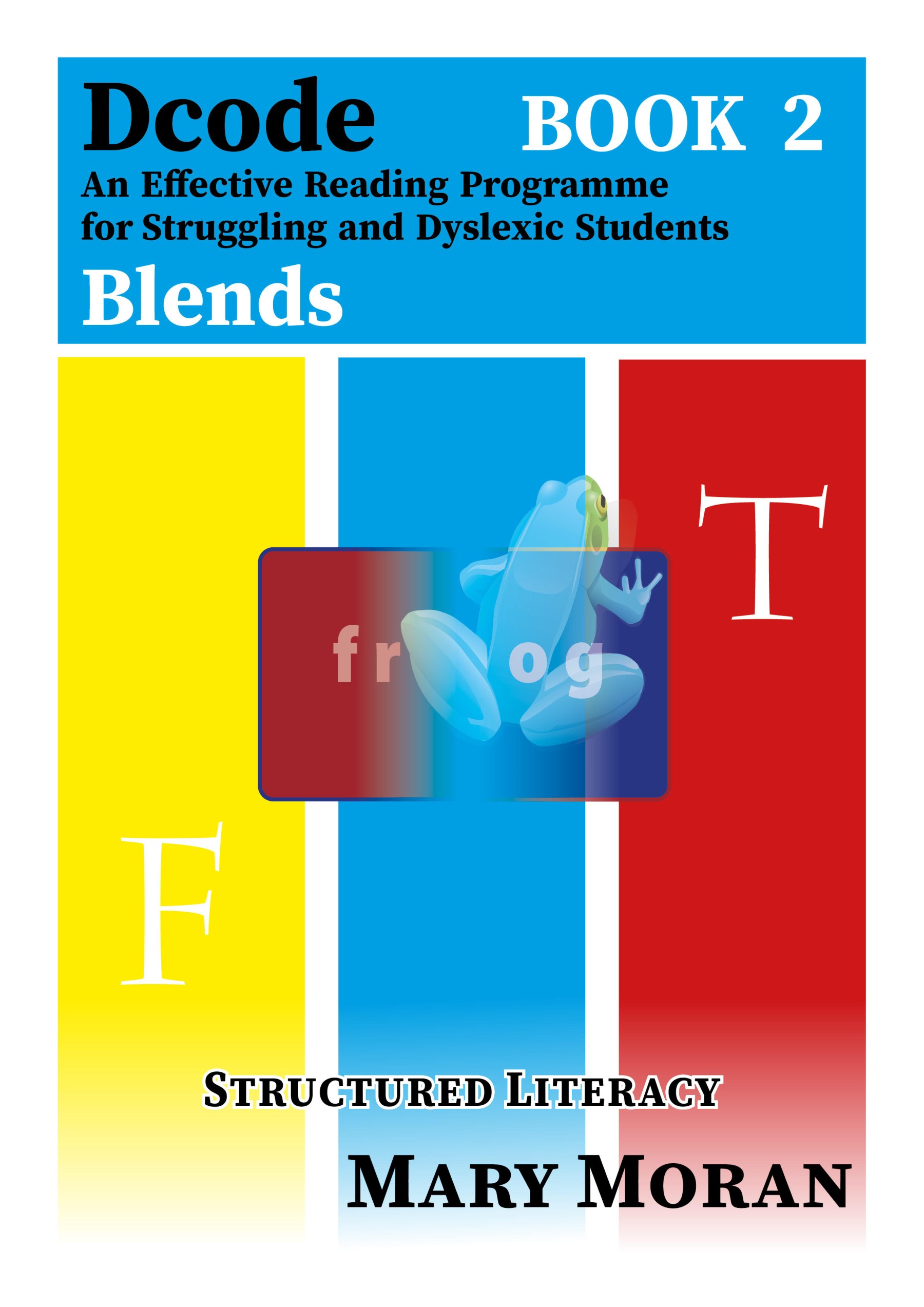 How Dcode Dyslexia can support the reading journey, with Mary Moran - Peters